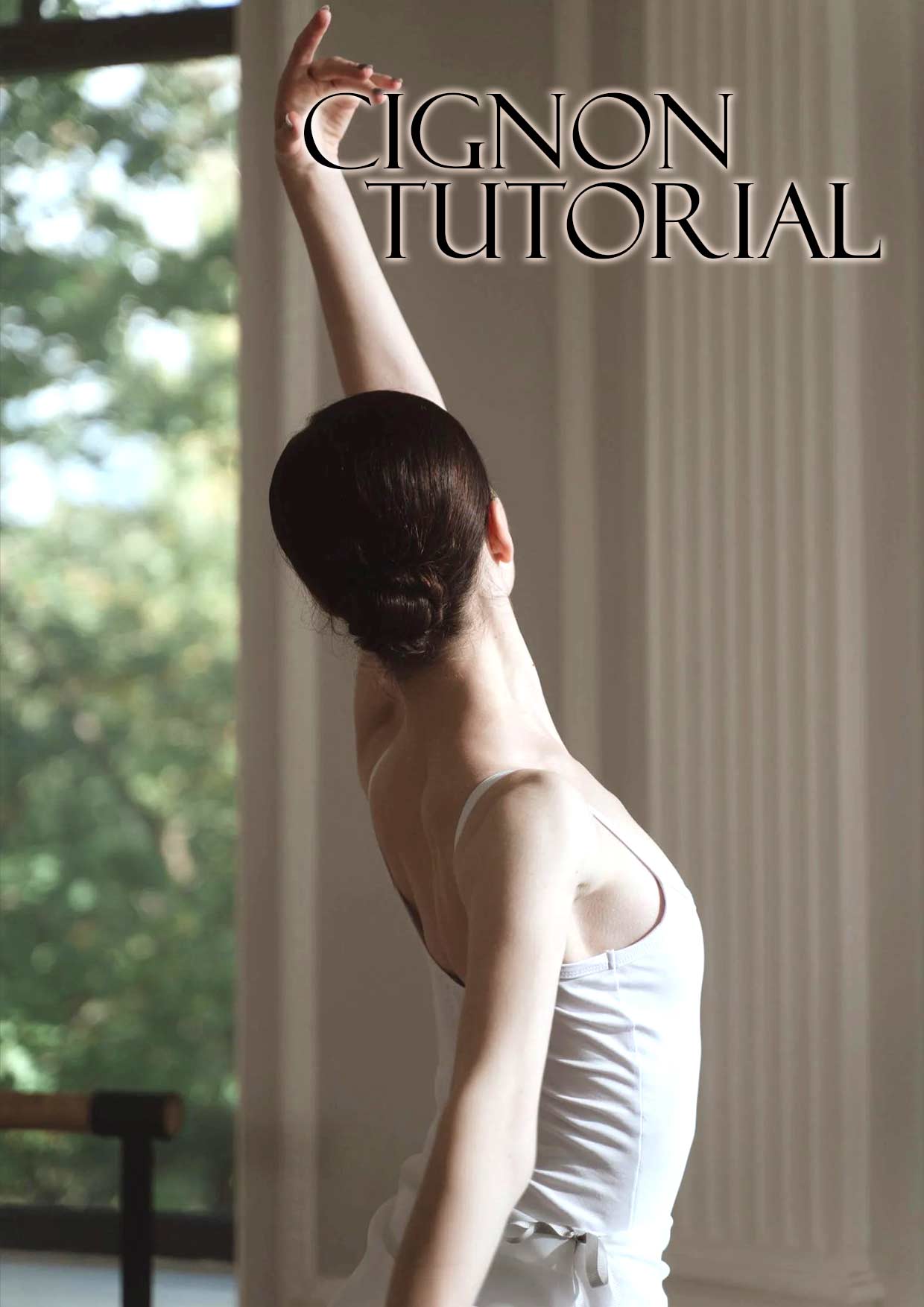 Tutorial Chignon - Phoenix Studio Dance